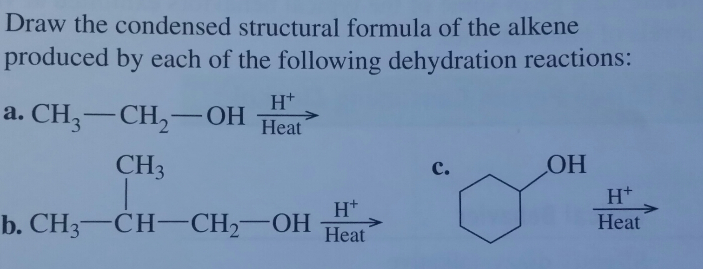 Solved Draw the condensed structural formula of the alkene | Chegg.com