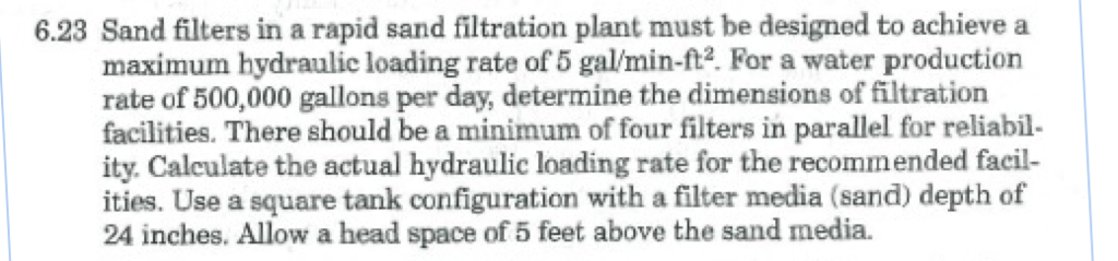 Solved 6.28 Sand filters in a rapid sand filtration plant | Chegg.com