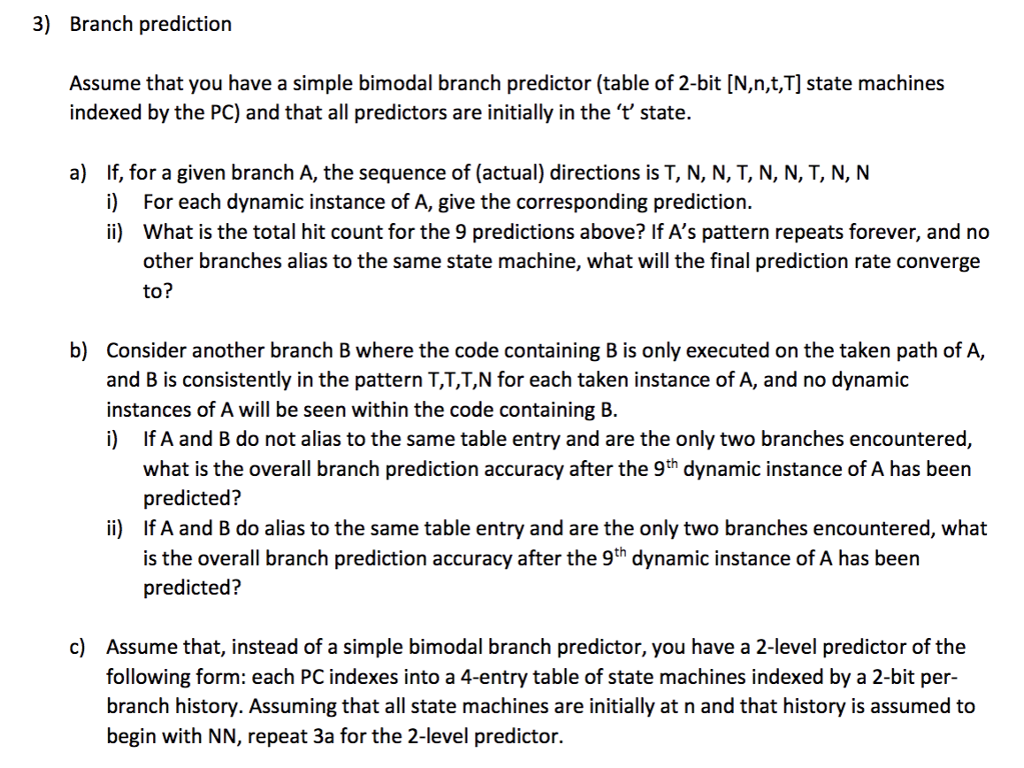 3) Branch prediction Assume that you have a simple | Chegg.com