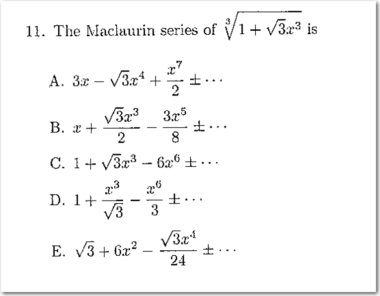 Solved The Maclaurin series of^3 Squareroot 1 + Squareroot | Chegg.com