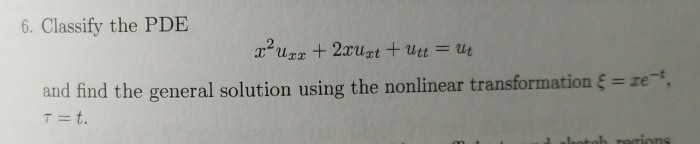 Solved 6. Classify the PDE and find the general solution | Chegg.com