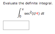 Solved Evaluate the definite integral. Integral _0 ^ pi | Chegg.com