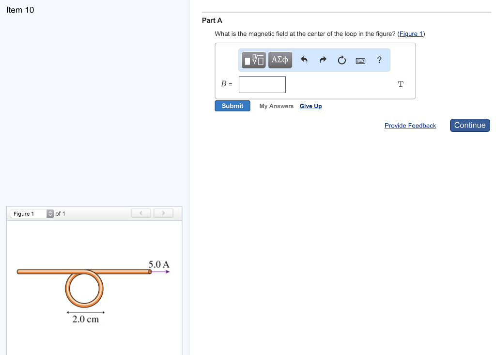 Solved What is the magnetic field at the center of the loop | Chegg.com