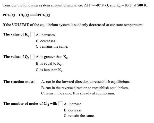 Solved Consider the following system at equilibrium where | Chegg.com