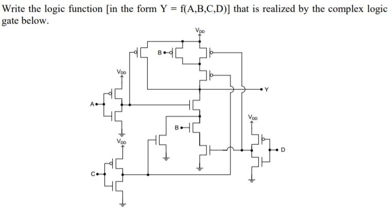 Solved Write the logic function [in the form Y -f(A,B,C,D)] | Chegg.com