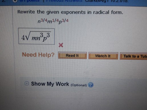 Solved Rewrite the given radical expression using exponents. | Chegg.com