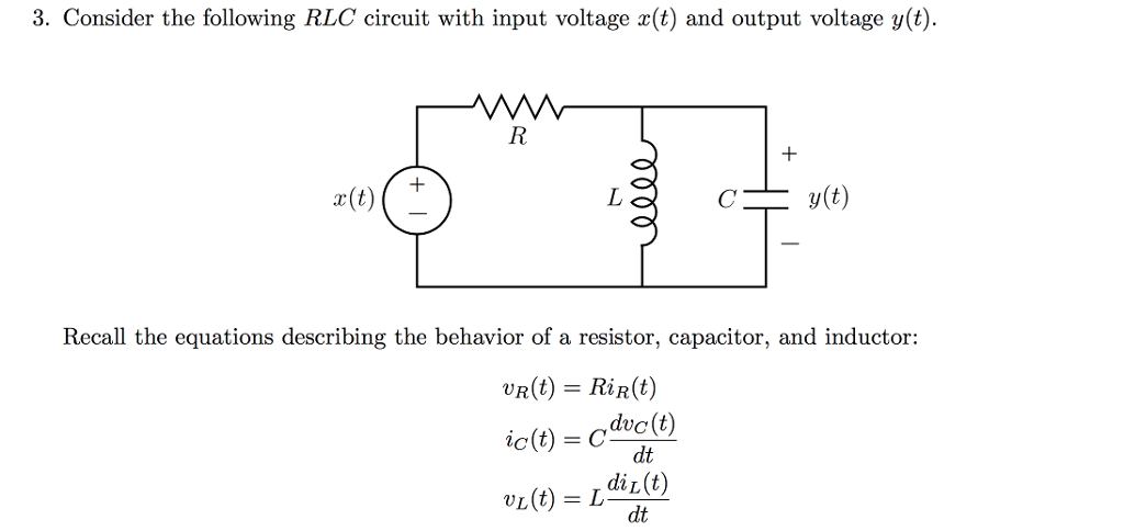Solved where vR(t), vC (t), vL(t) are the voltages across | Chegg.com