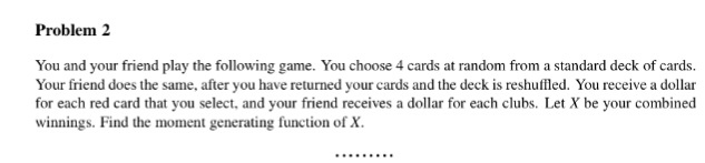 Solved Problem 2 You and your friend play the following | Chegg.com