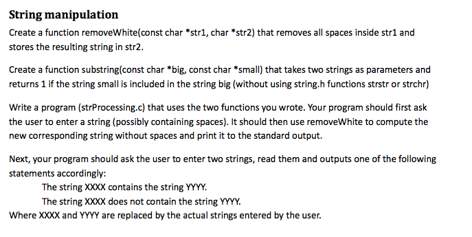 Solved Create a function removeWhite(const char *str1, char | Chegg.com