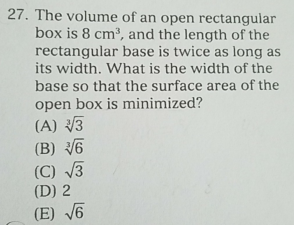 Solved 27. The volume of an open rectangular box is 8 cm3, | Chegg.com