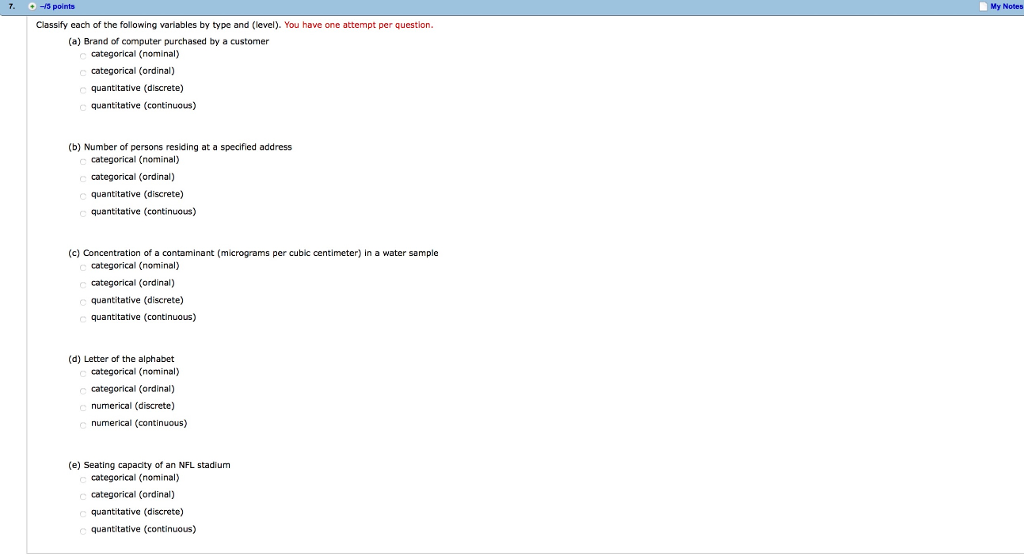 Solved Classify Each Of The Following Variables By Type And 