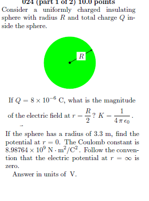 Solved Consider a uniformly charged insulating sphere with | Chegg.com