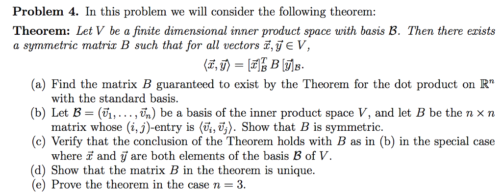 Solved: In This Problem We Will Consider The Following The... | Chegg.com