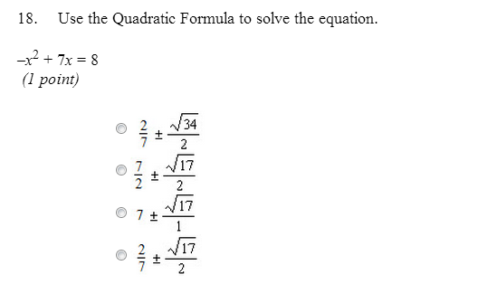 Solved Use the Quadratic Formula to solve the equation. | Chegg.com