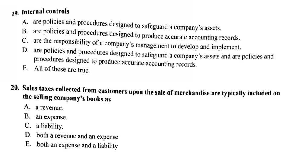 Solved Internal controls A. are policies and procedures | Chegg.com