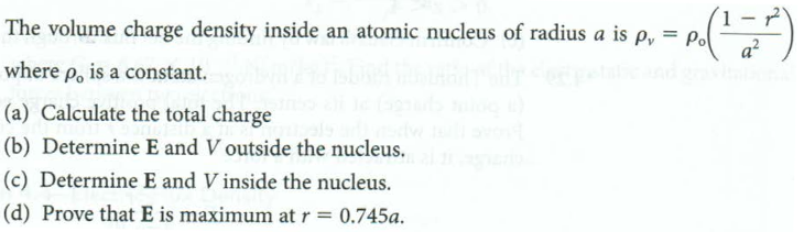 Solved The volume charge density inside an atomic nucleus of | Chegg.com