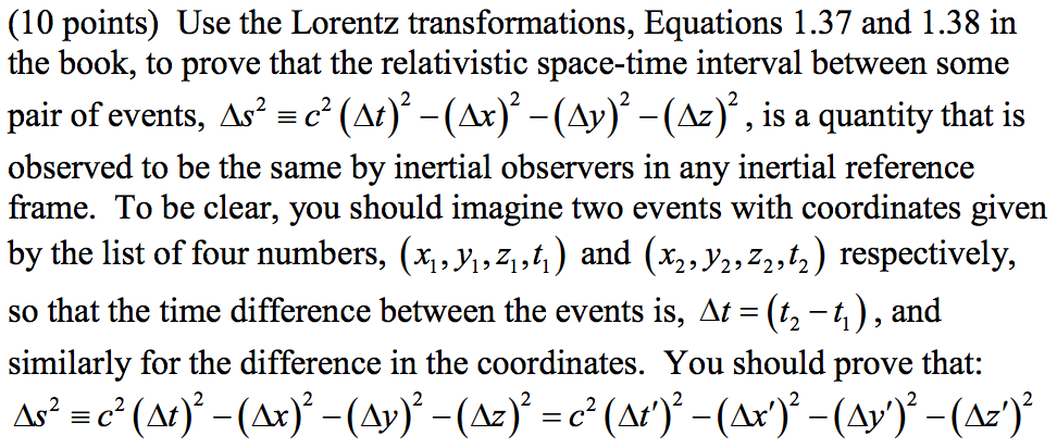 Solved Use the Lorentz transformations, Equations 1.37 and | Chegg.com