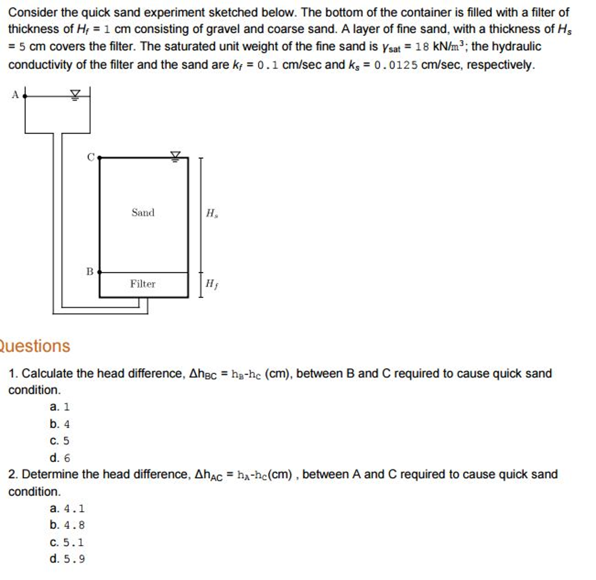 Solved Consider the quick sand experiment sketched below. | Chegg.com