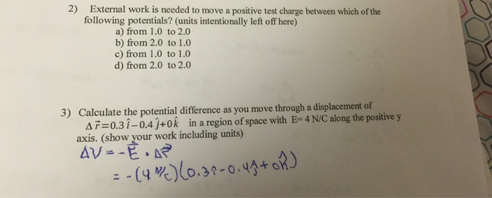 Solved External work is needed to move a positive test | Chegg.com