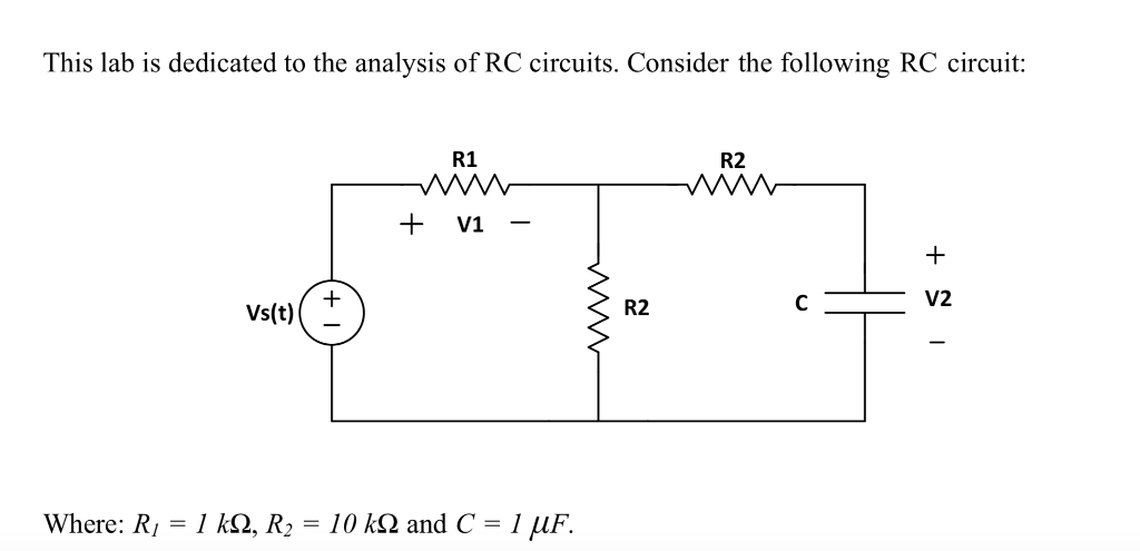 Solved This lab is dedicated to the analysis of RC circuits. | Chegg.com