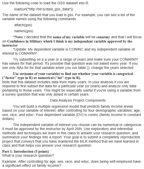 Solved Use the following code to load the GSS dataset into | Chegg.com