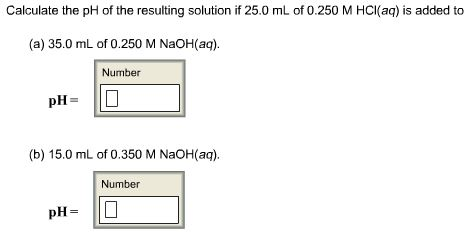 Solved Calculate the pH of the resulting solution if 25.0 mL | Chegg.com