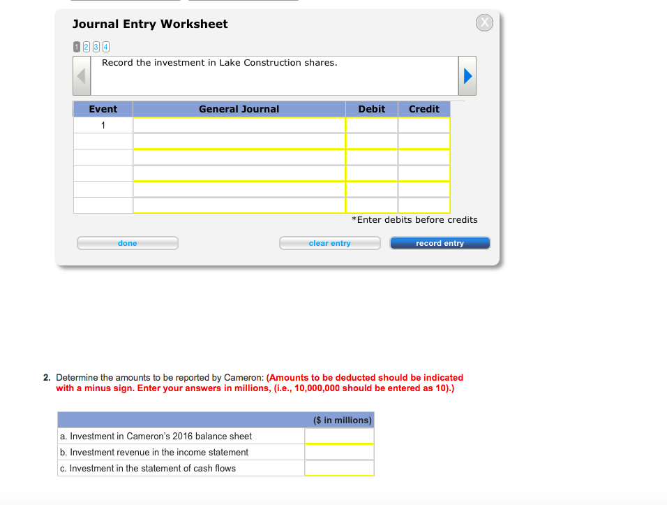 Solved Journal Entry Worksheet 1 2 3 4 Record the investment | Chegg.com
