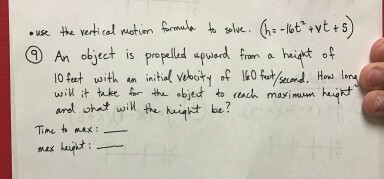 Solved Use the vertical motion formula to solve. (h = -16t^2 | Chegg.com