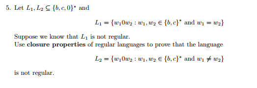 Solved 5. Let Li, L2 S b,c,0 and c and wi w2 Suppose we know | Chegg.com