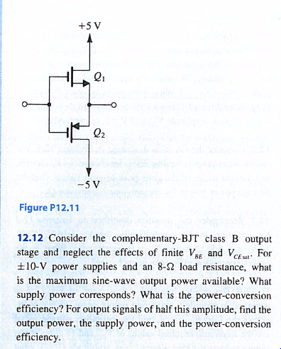 Solved Consider the complementary-BJT class B output stage | Chegg.com