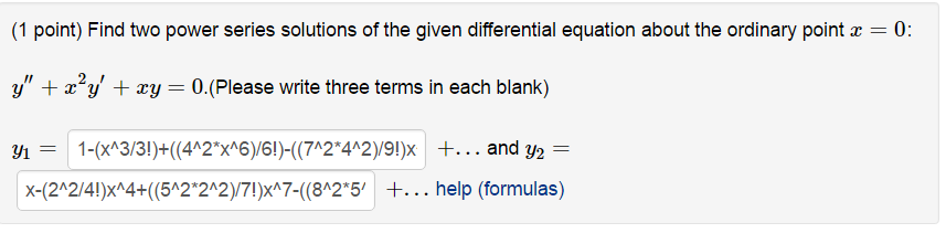 Solved Find two power series solutions of the given | Chegg.com