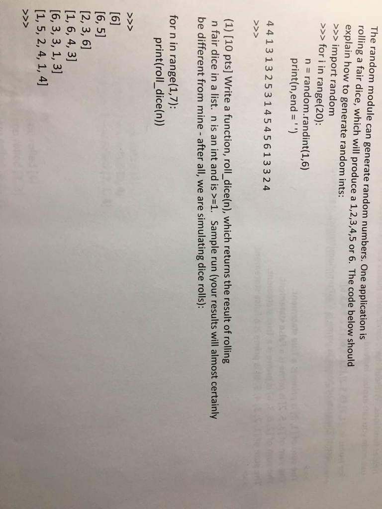 Solved The random module can generate random numbers. One | Chegg.com