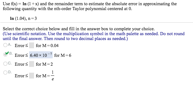 Solved Use f(x) = In (1 + x) and the remainder term to | Chegg.com