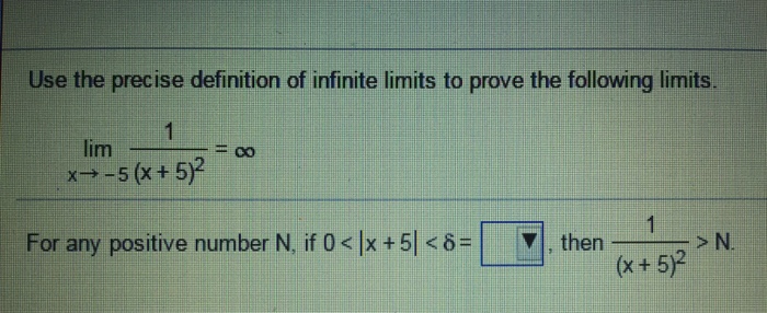 Solved Use the precise definition of infinite limits to | Chegg.com