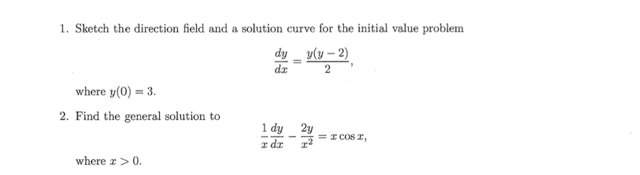 Solved Sketch the direction field and a solution curve for | Chegg.com