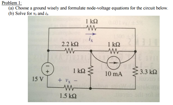 Solved Choose a ground wisely and formulate node-voltage | Chegg.com