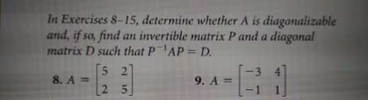 Solved In Exercises 8-15, determine whether A is | Chegg.com