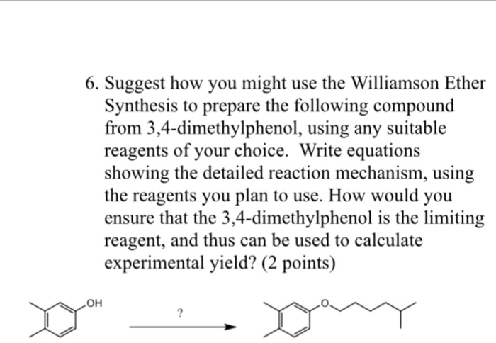 Solved Suggest how you might use the Williamson Ether | Chegg.com
