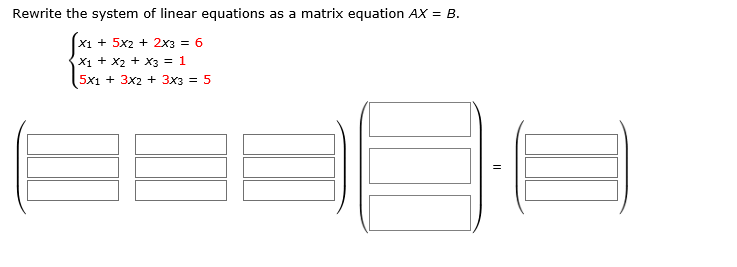 Solved Rewrite The System Of Linear Equations As A Matrix