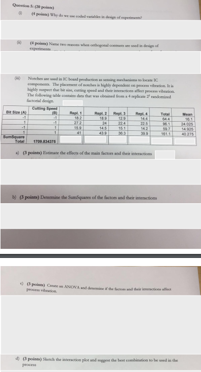 Why do we use coded variables in design of | Chegg.com