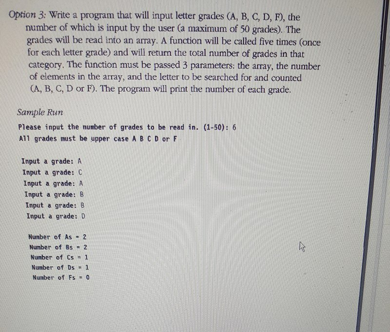 Solved Option 3 Write A Program That Will Input Letter