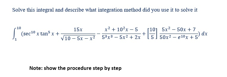 Solved Solve this integral and describe what integration | Chegg.com