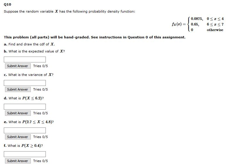 Solved Q10 Suppose the random variable X has the following | Chegg.com