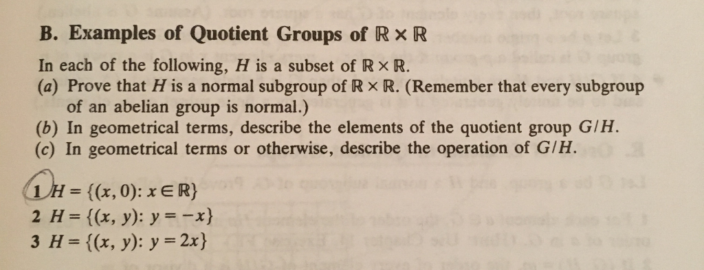 Solved B. Examples of Quotient Groups of R × R In each of | Chegg.com