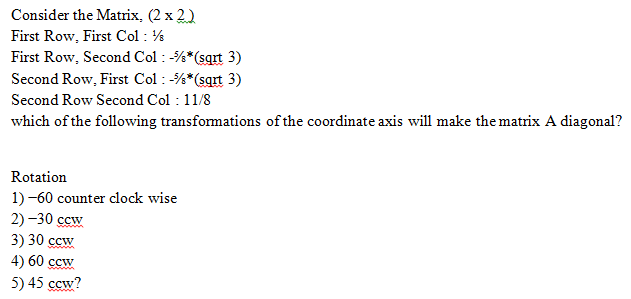 Solved Consider the Matrix, (2 x 2) First Row, First Col: | Chegg.com