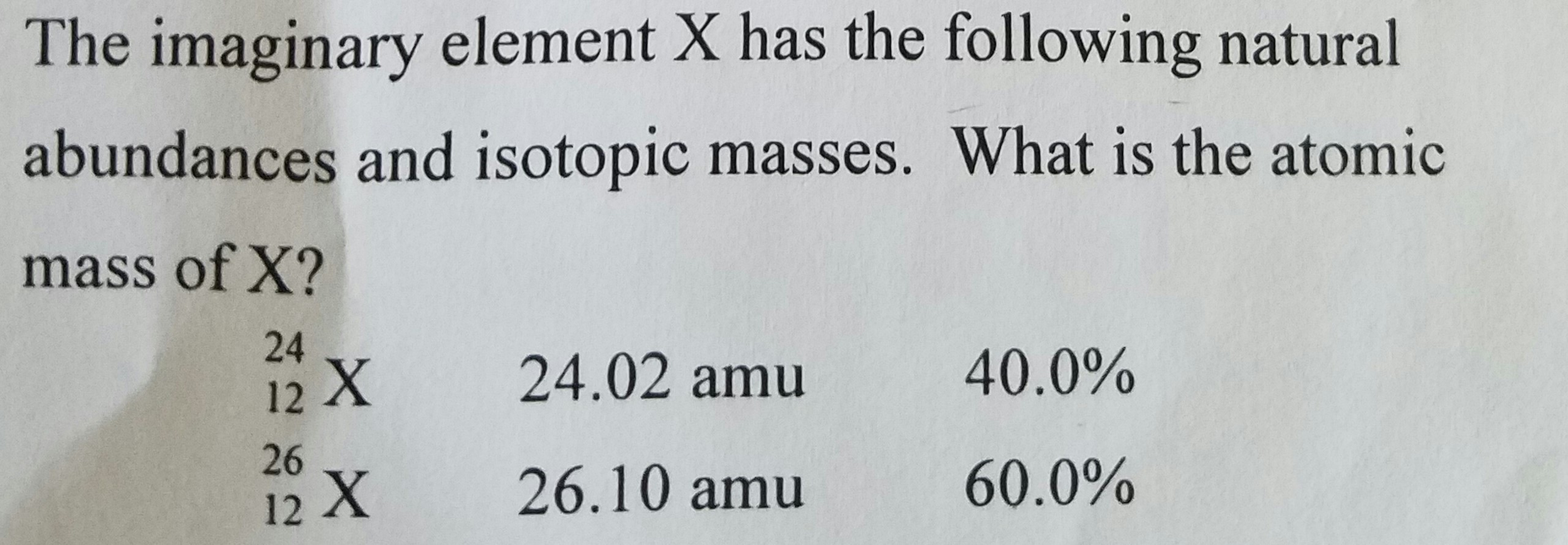 Solved The imaginary element X has the following natural | Chegg.com