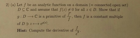 Solved 2) (a) Let f be an analytic function on a domain | Chegg.com