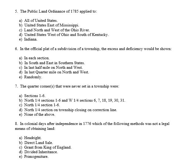 The Public Land Ordinance of 1785 applied to: a) All | Chegg.com