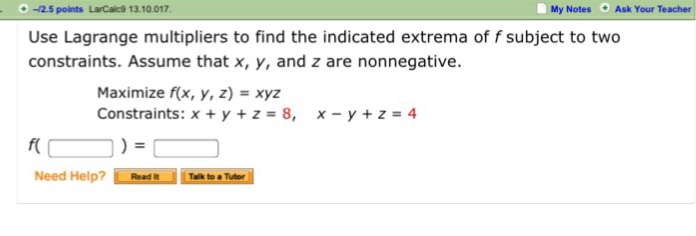 Solved Use Lagrange multipliers to find the indicated | Chegg.com