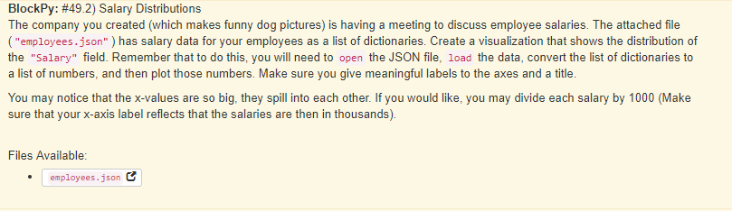 BlockPy: #49.2) Salary Distributions The company you | Chegg.com